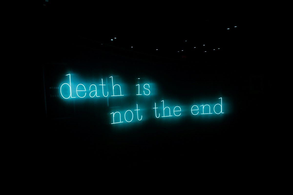 Death Is Not the End but the Beginning of Eternal Existence